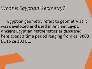 History of Mathematics: Egyptian Geometry ( Antipona ). pptx | PPTX
