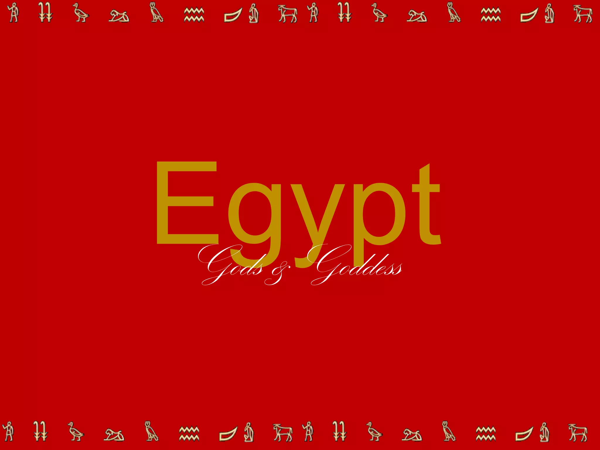 Egyptian gods & goddess | PPTX