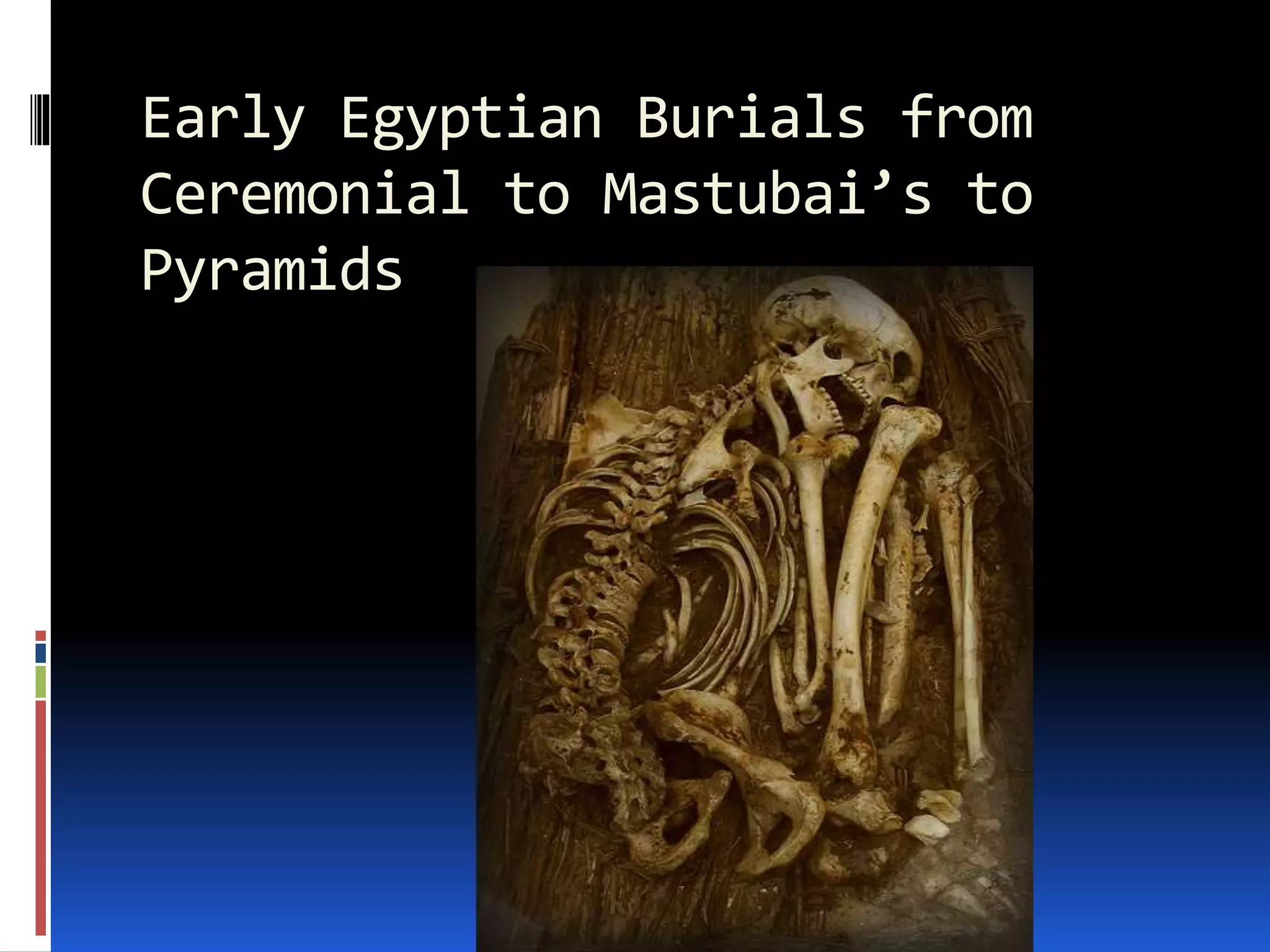 Ancient Egyptian History Class 4 Early Pyramids and Gods of Egypt | PPTX