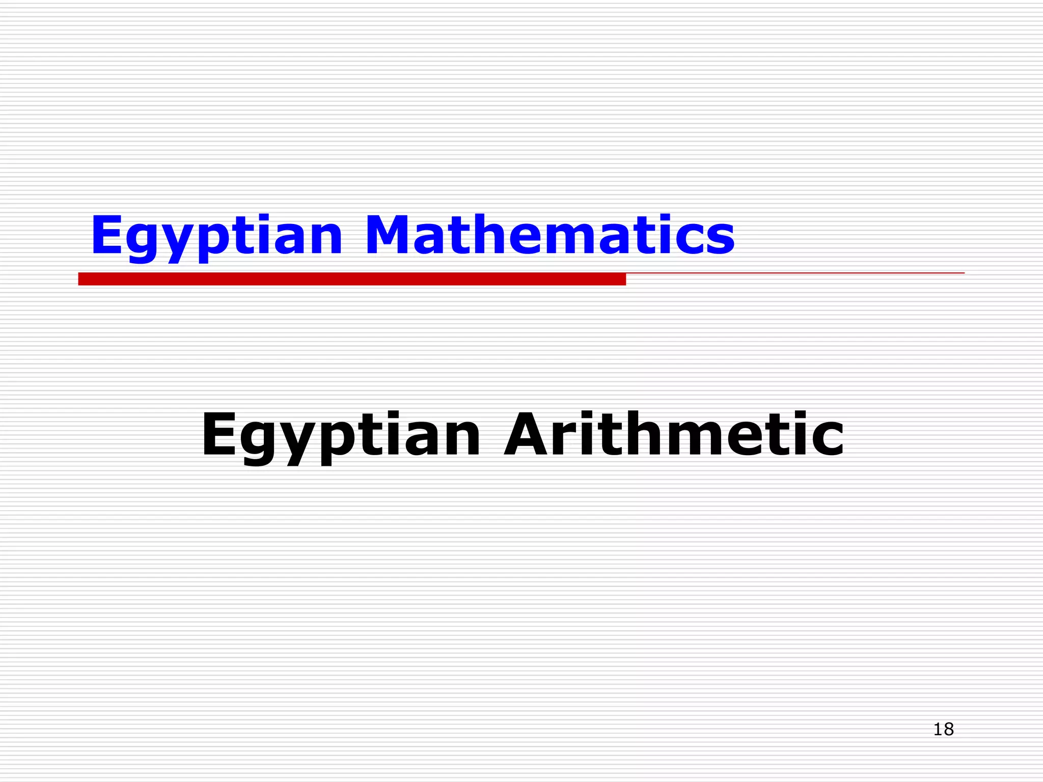 Egyptian Mathematics | PPT | Physics | Science