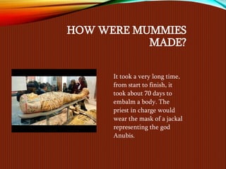 Egyptian mummies | PPTX