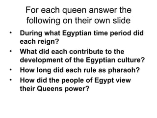 Egyptian Queens Info. | PPT