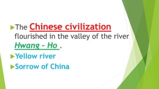 Egyptian,Mesopotamian,Chinese. Civilization | PPTX