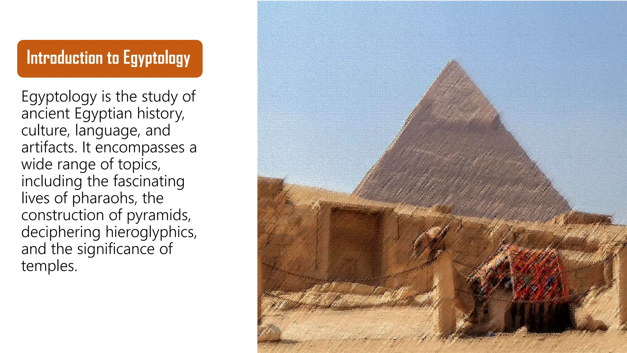 Egyptology − A Presentation Project based on Egyptology | PDF