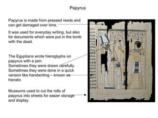 Egypt Papyrus Slideshow Ks2 | PPT