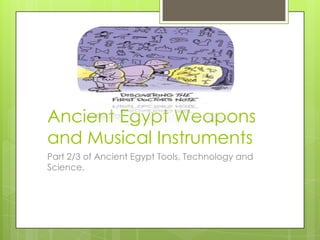 Egypt Tools, Technology And Science | PPT