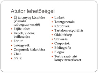 Egy Tananyag Az Atutor Rendszerre | PPTX