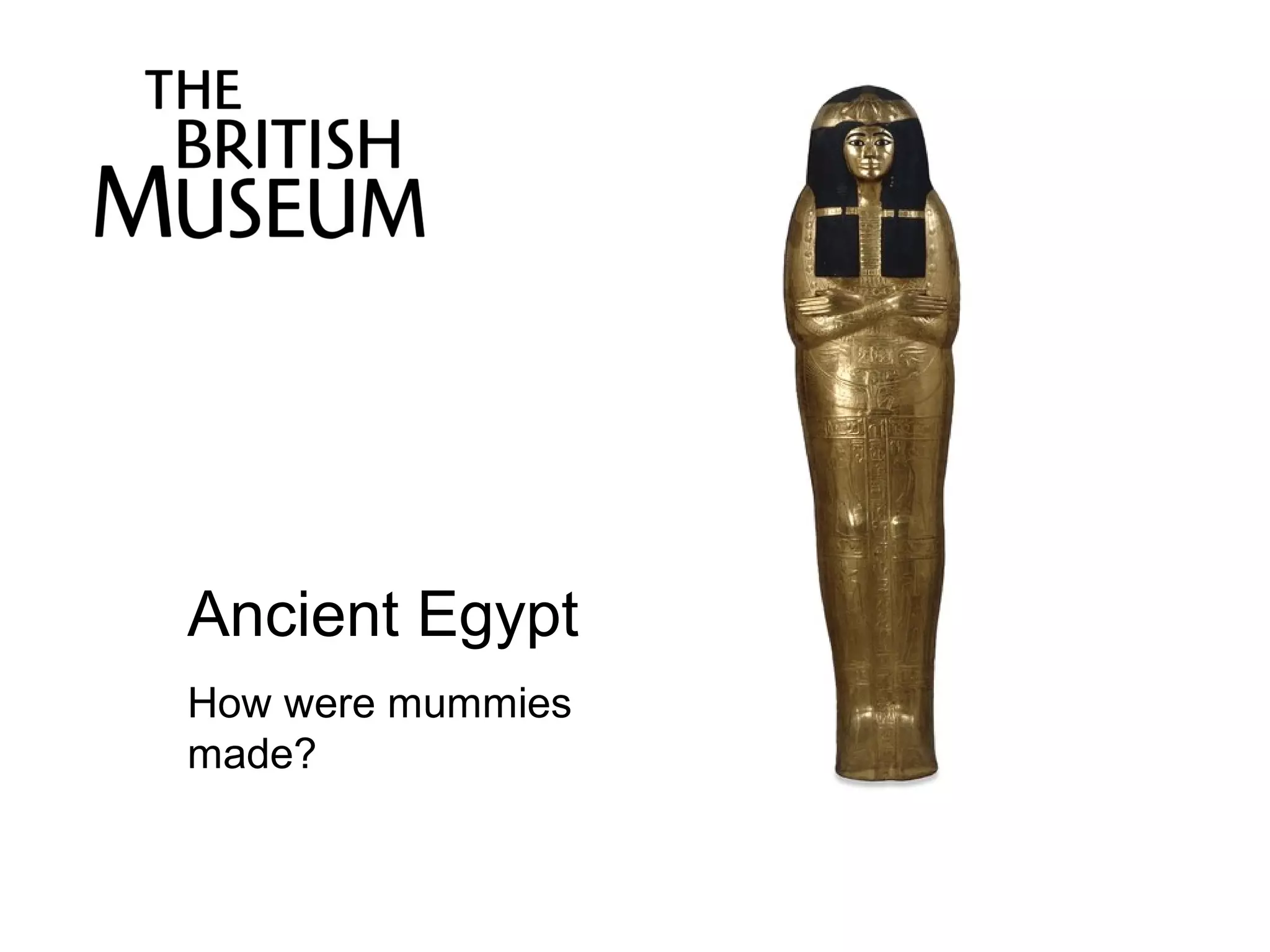 Egyt mummification slideshow_ks2-2 | PPT