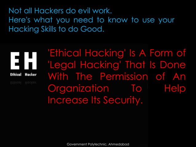 Ethical Hacking - Explained | PPTX
