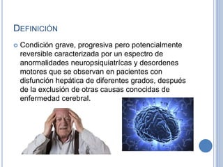 Encefalopatia Hepatica | PPTX