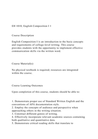 EH 1010, English Composition I 1 Course Description .docx
