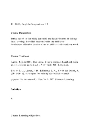 EH 1010, English Composition I 1 Course Description .docx