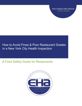 Avoiding Fines & Poor Grades in NYC Health Inspection (White Paper ...