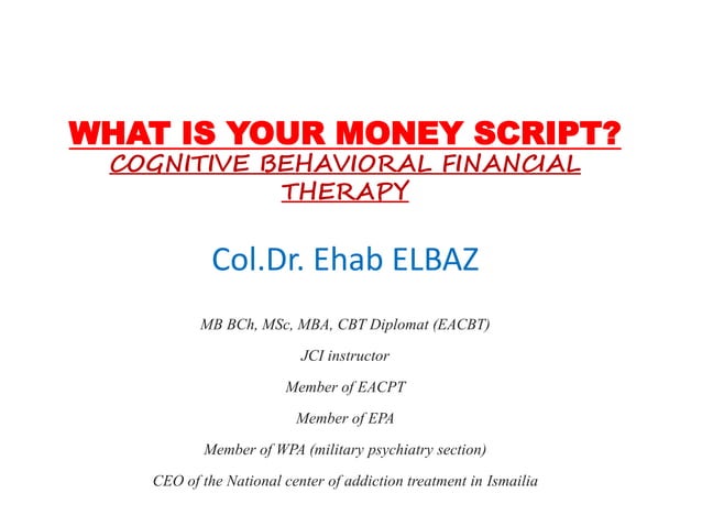 what is your money scripts? cognitive behavioral financial therapy. | PPT