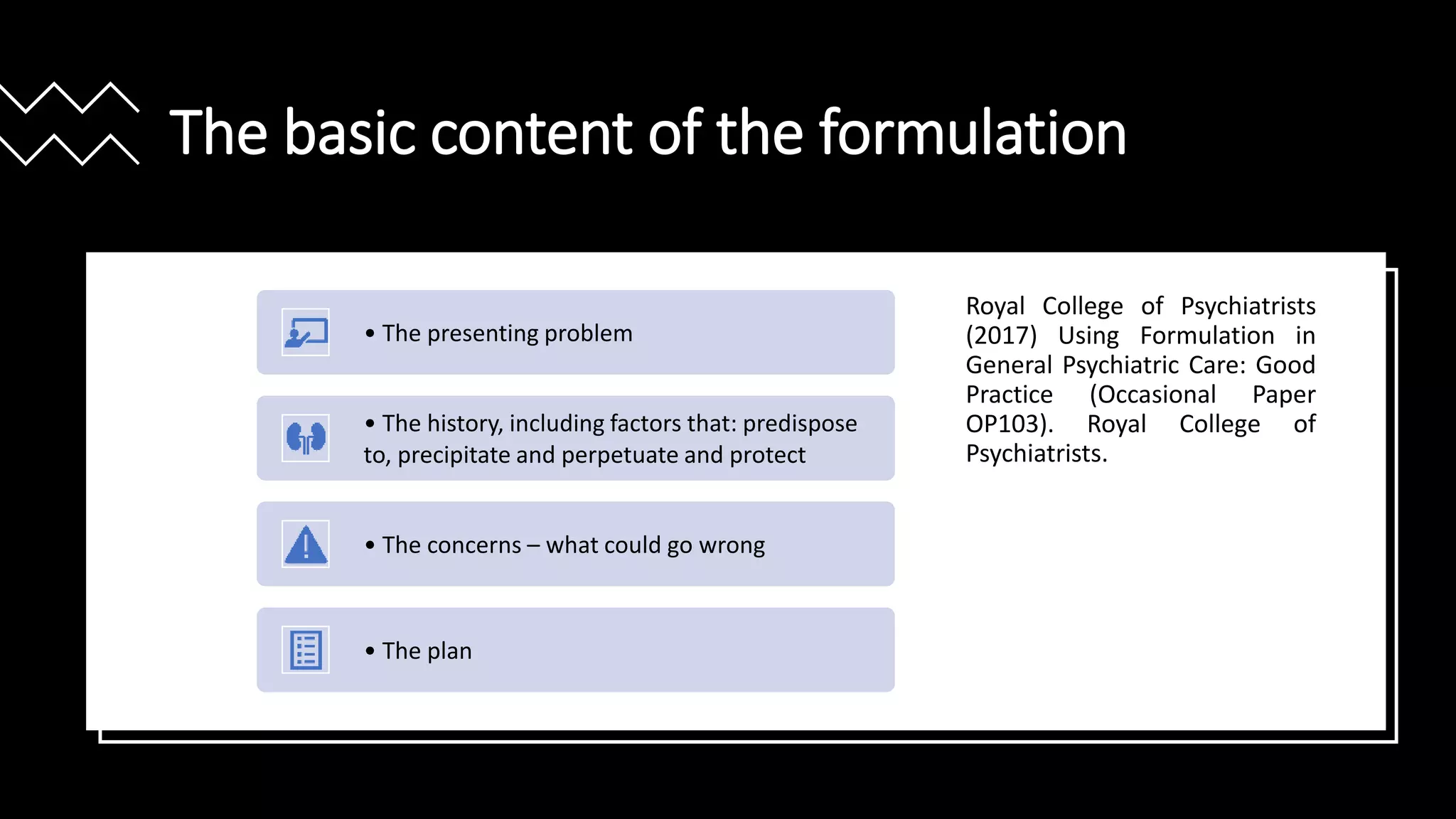 Formulation in psychiatry.pptx