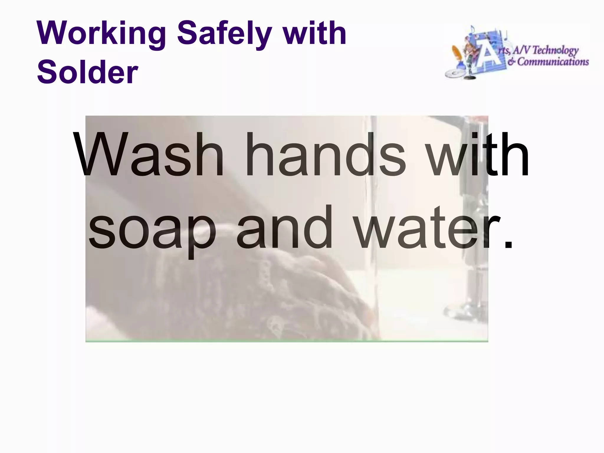 Soldering 101: Safety | PPTX