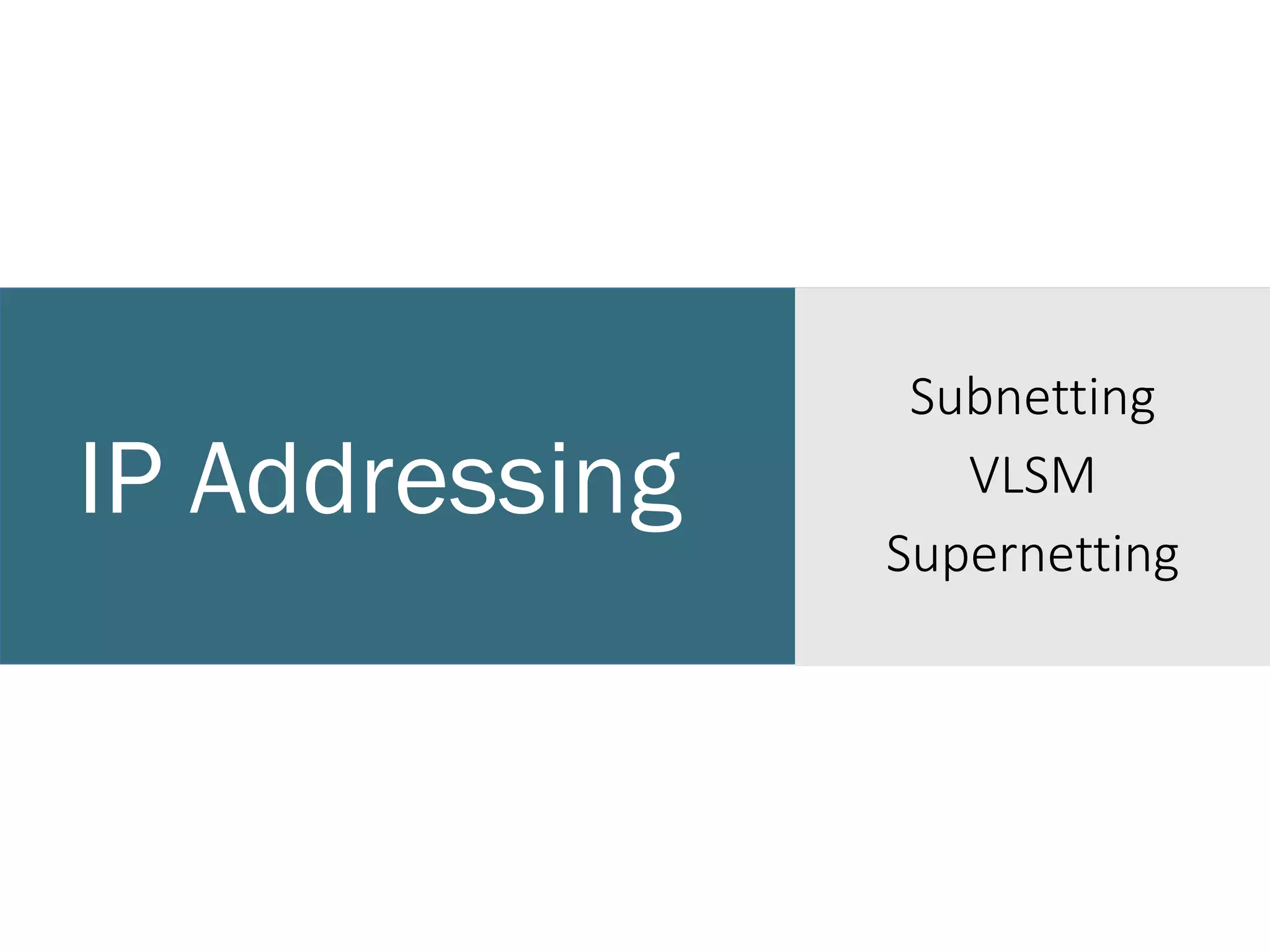 Ip Addressing Subnetting Vlsm Supernetting Pdf Computer