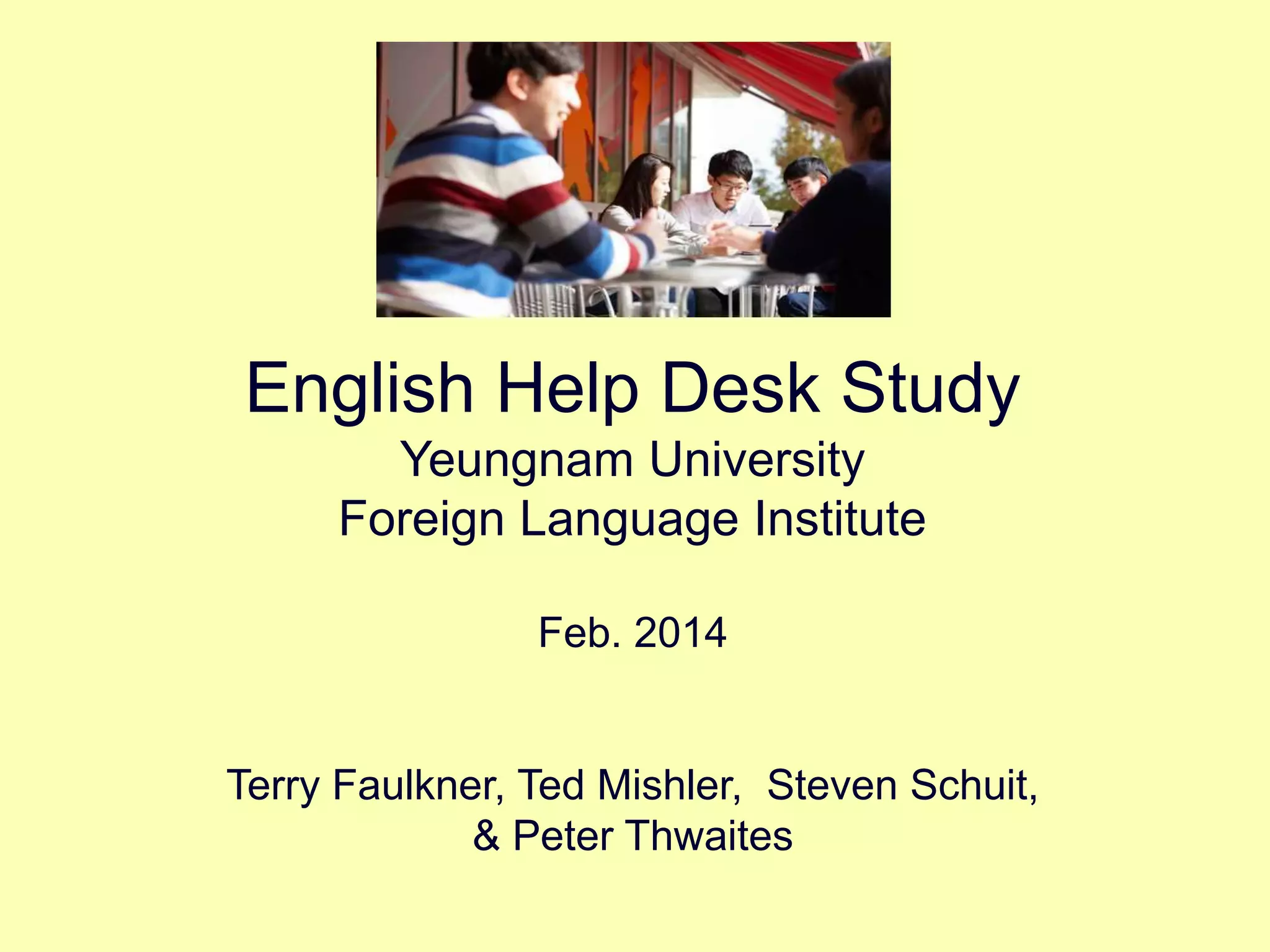 English Help Desk Research Project | PPT