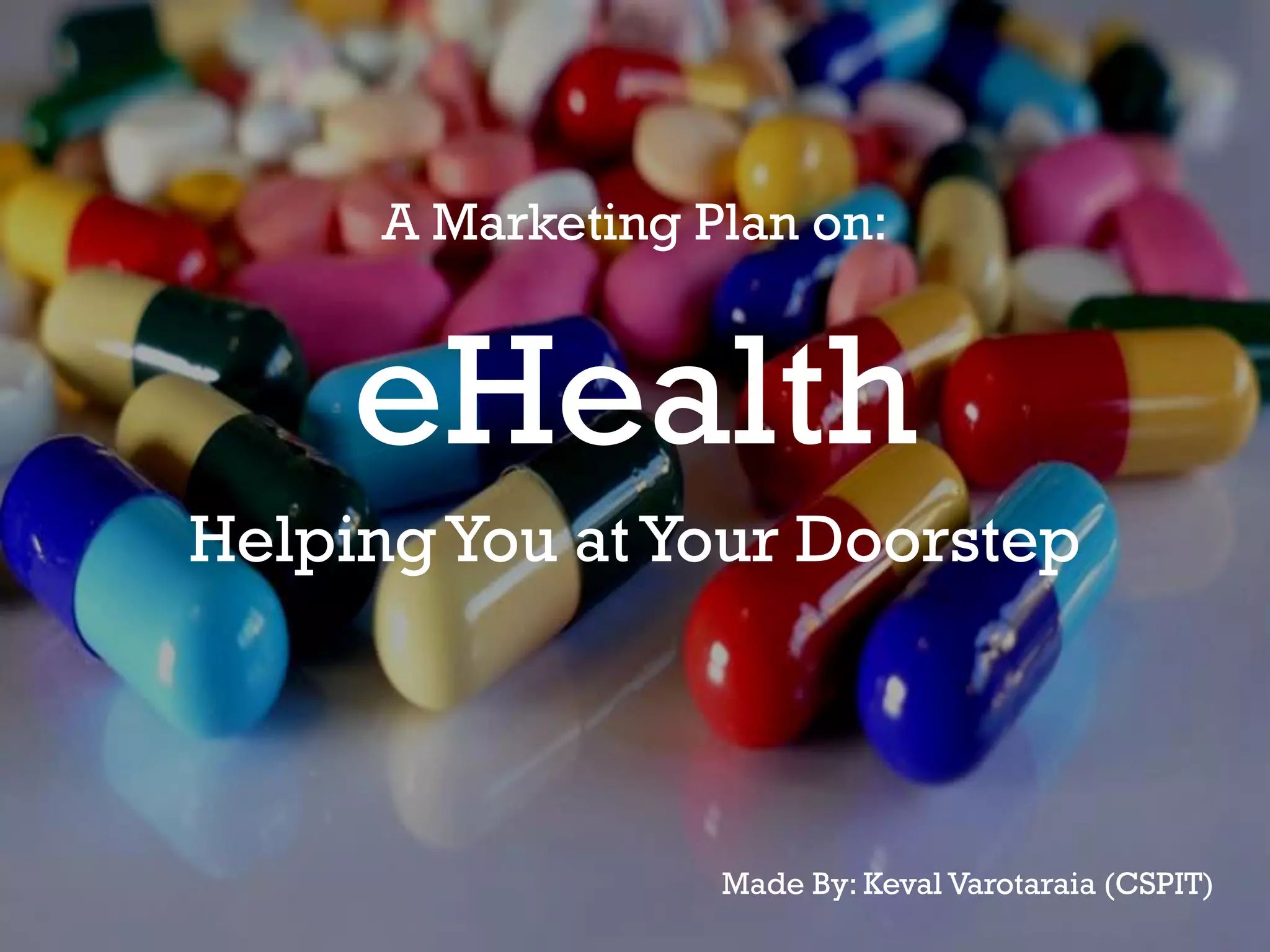 A Marketing Plan on eHealth | PDF