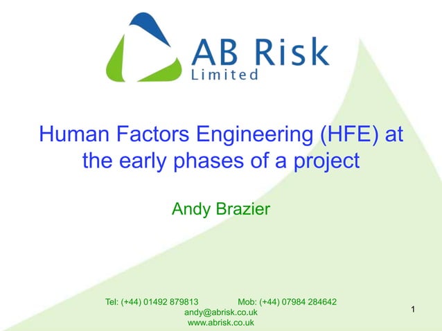 Human Factors Engineering (HFE) at the early phoases of a project ...