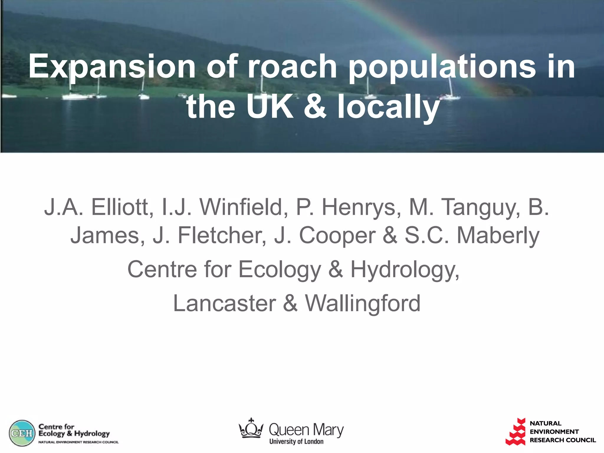 Expansion of roach populations in the UK & locally | PPT