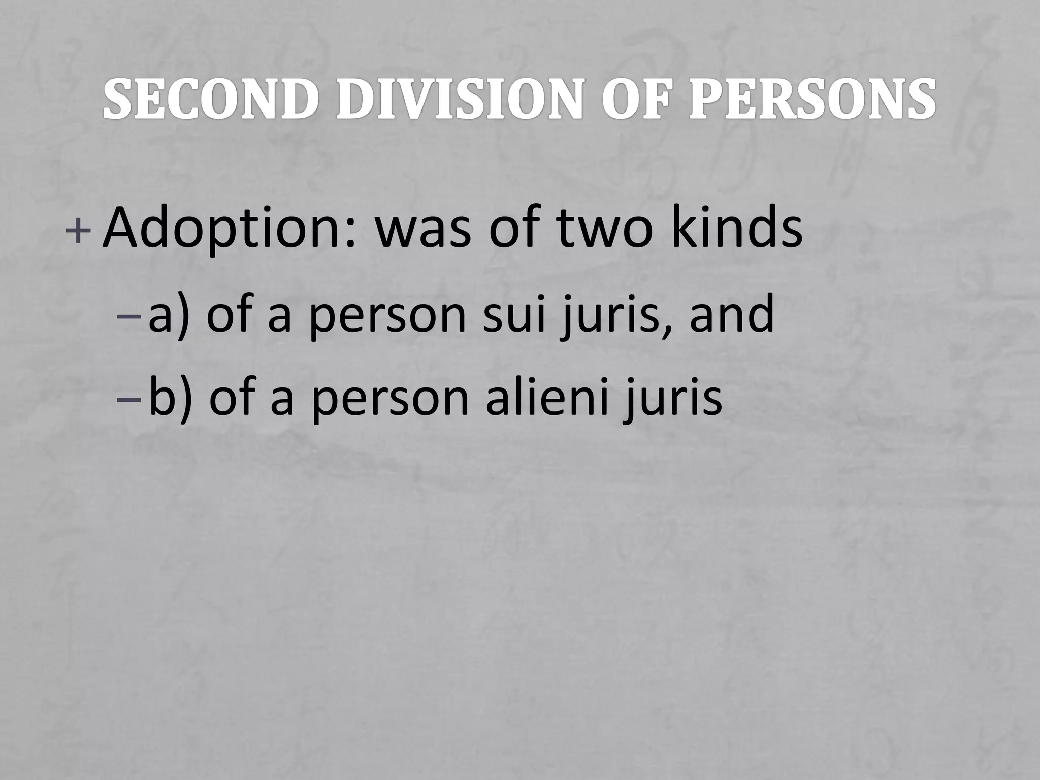 Principles of Roman Law: Law of Persons | PPTX