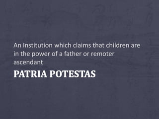Principles of Roman Law: Law of Persons | PPTX