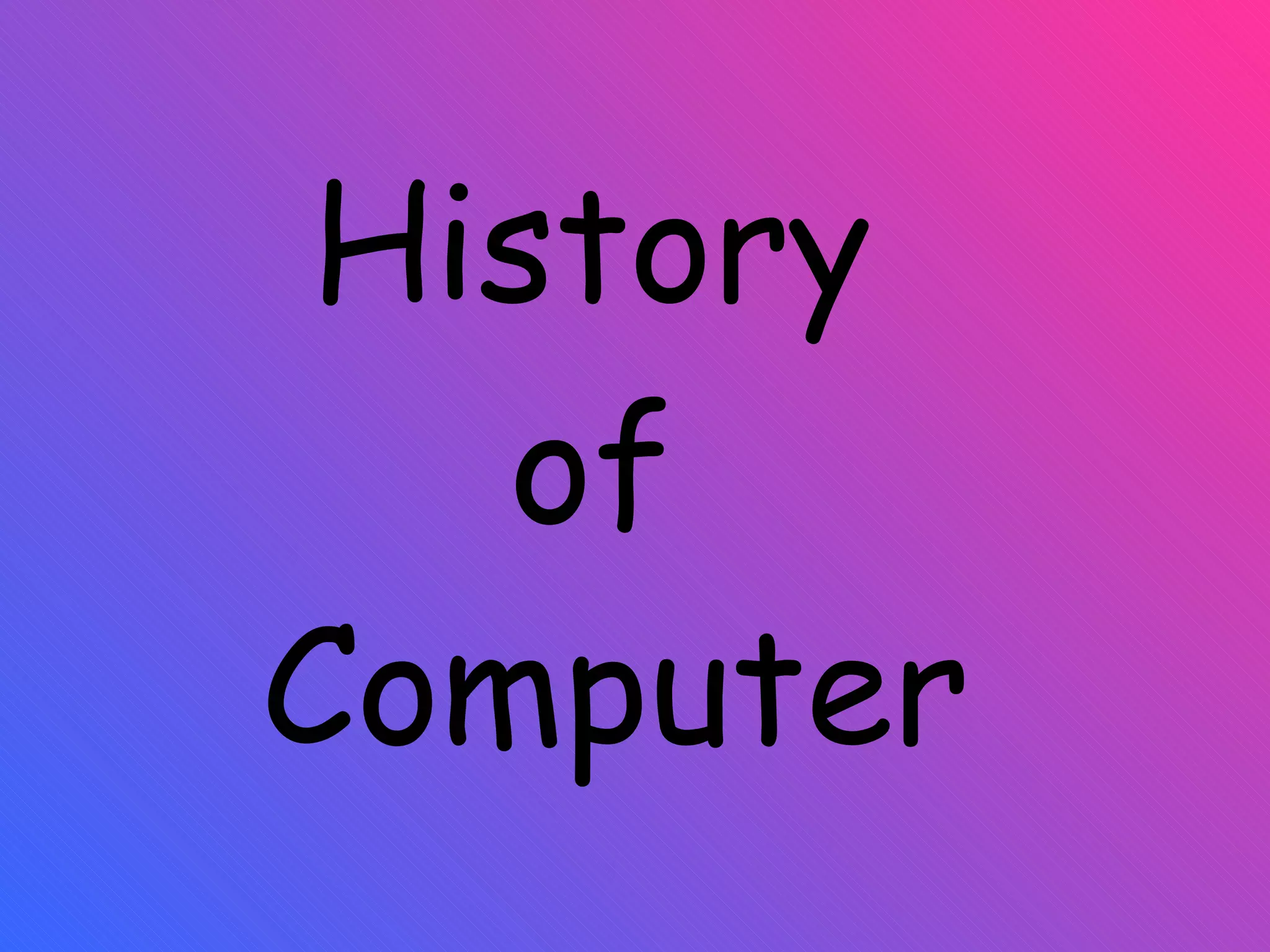 History of Computer | PPT