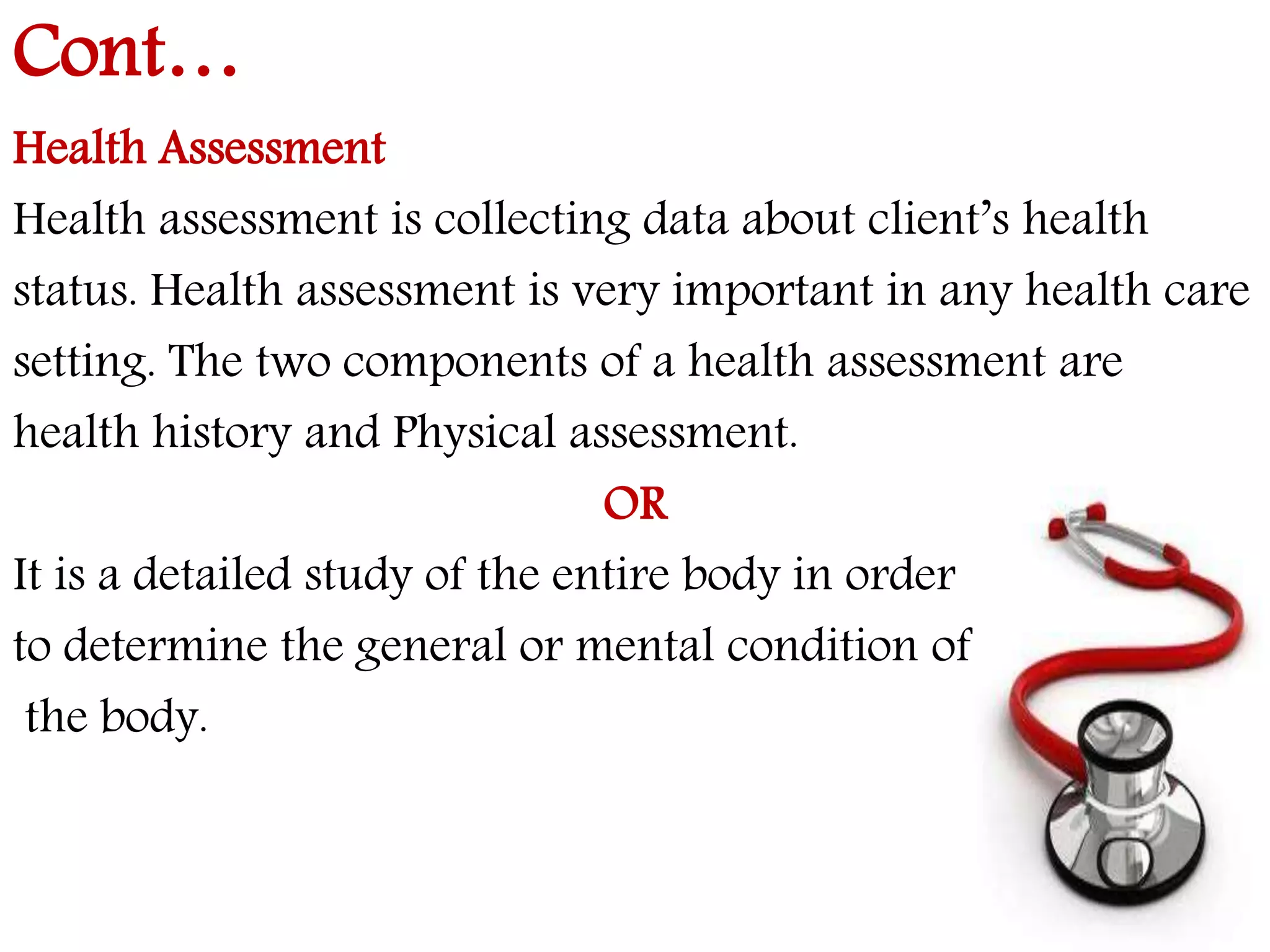Health assessment | PPTX | Medical Tests | Medical Health