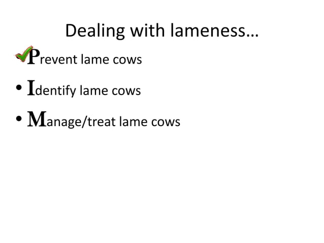 Lameness, Hoof, and Leg Issues in Dairy Cattle- Part 2 | PPTX