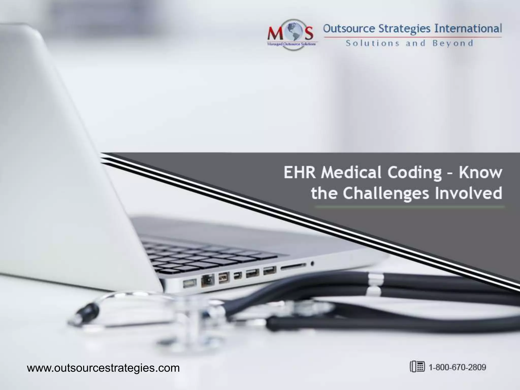 EHR Medical Coding – Know the Challenges Involved | PPT