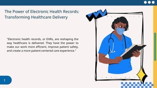 Electronic Health Record Deep Overview PPT.pptx