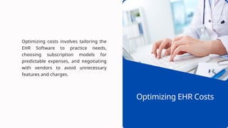 EHR Pricing Affordable Solutions for Every Practice.pptx