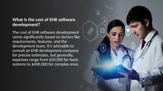 Navigating EHR Software Development in 2024: Key Considerations | PPTX ...