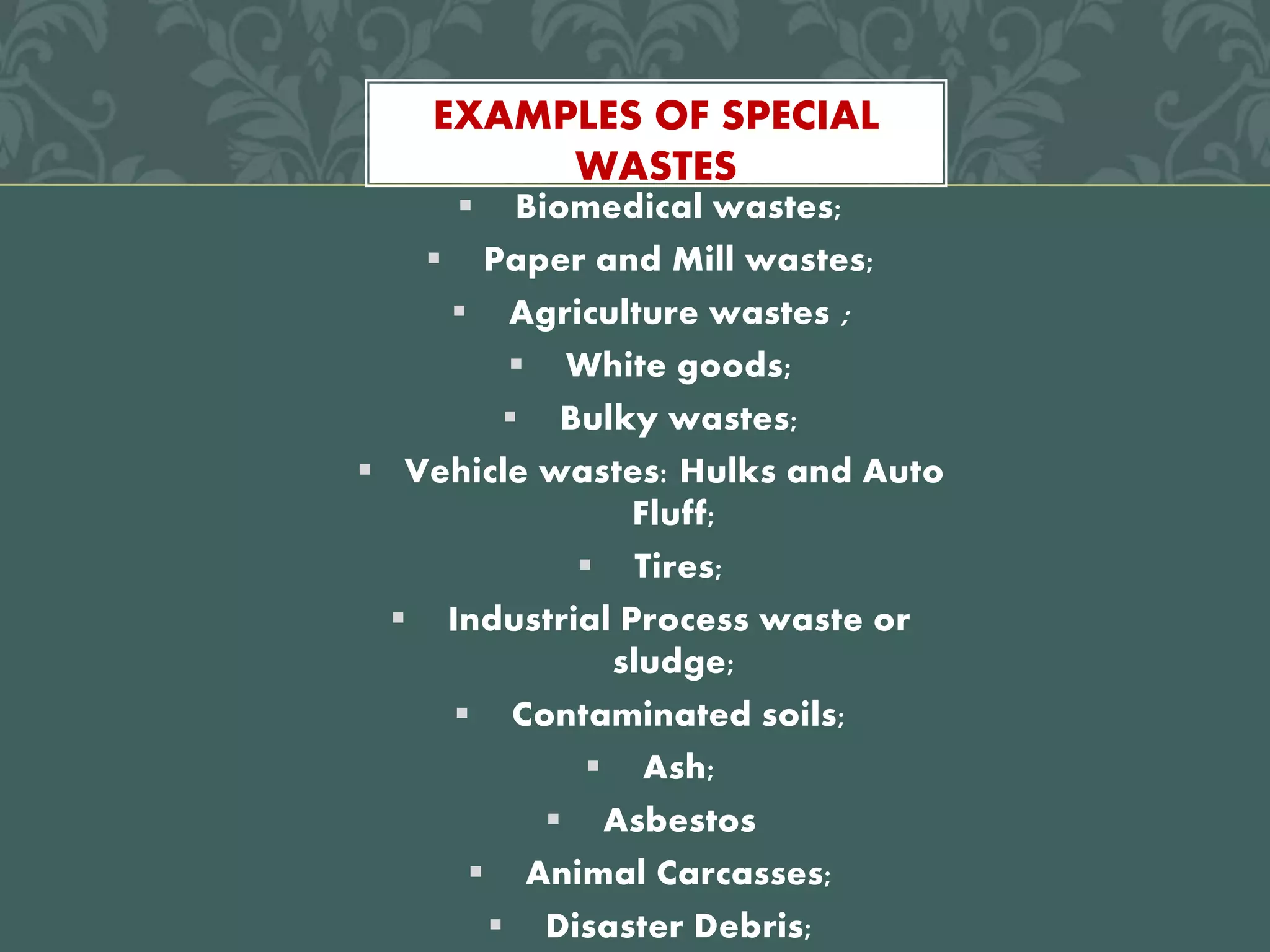 Ehs 519 1st Lecture: Biomedical and Special Wastes | PPTX