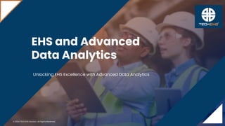 EHS and Advanced Data Analytics | TECH EHS Solution | PPT