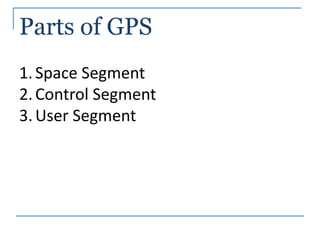 GPS & its integration with GIS & RS | PPT