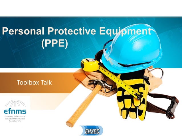 sAFETY Talk-PPE sAFETY Talk-PPEsAFETY Talk-PPEsAFETY Talk-PPE | PDF ...
