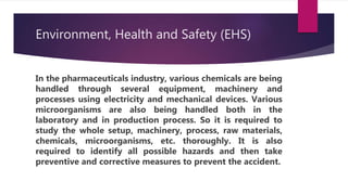 Ehs for pharmaceuticals | PPTX