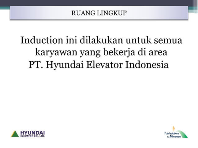 EHS General Induction PT. Hyundai Elevator Indonesia rev.ppt