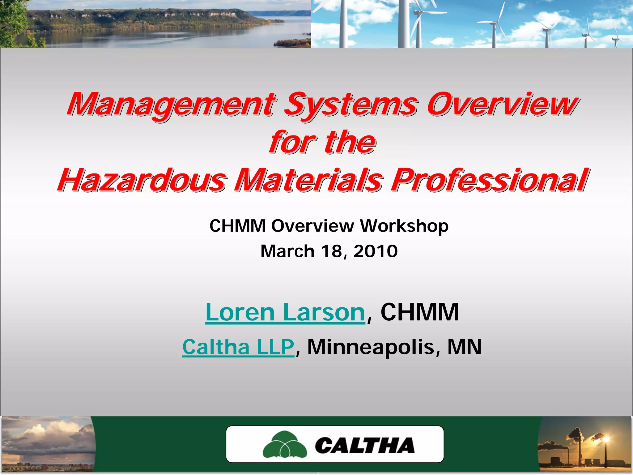 EHS Management Systems Overview For The Hazardous Materials ...