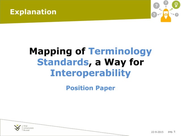 Mapping of Terminology Standards, a Way for Interoperability (Position ...