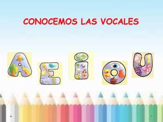 LAS VOCALES | PPTX
