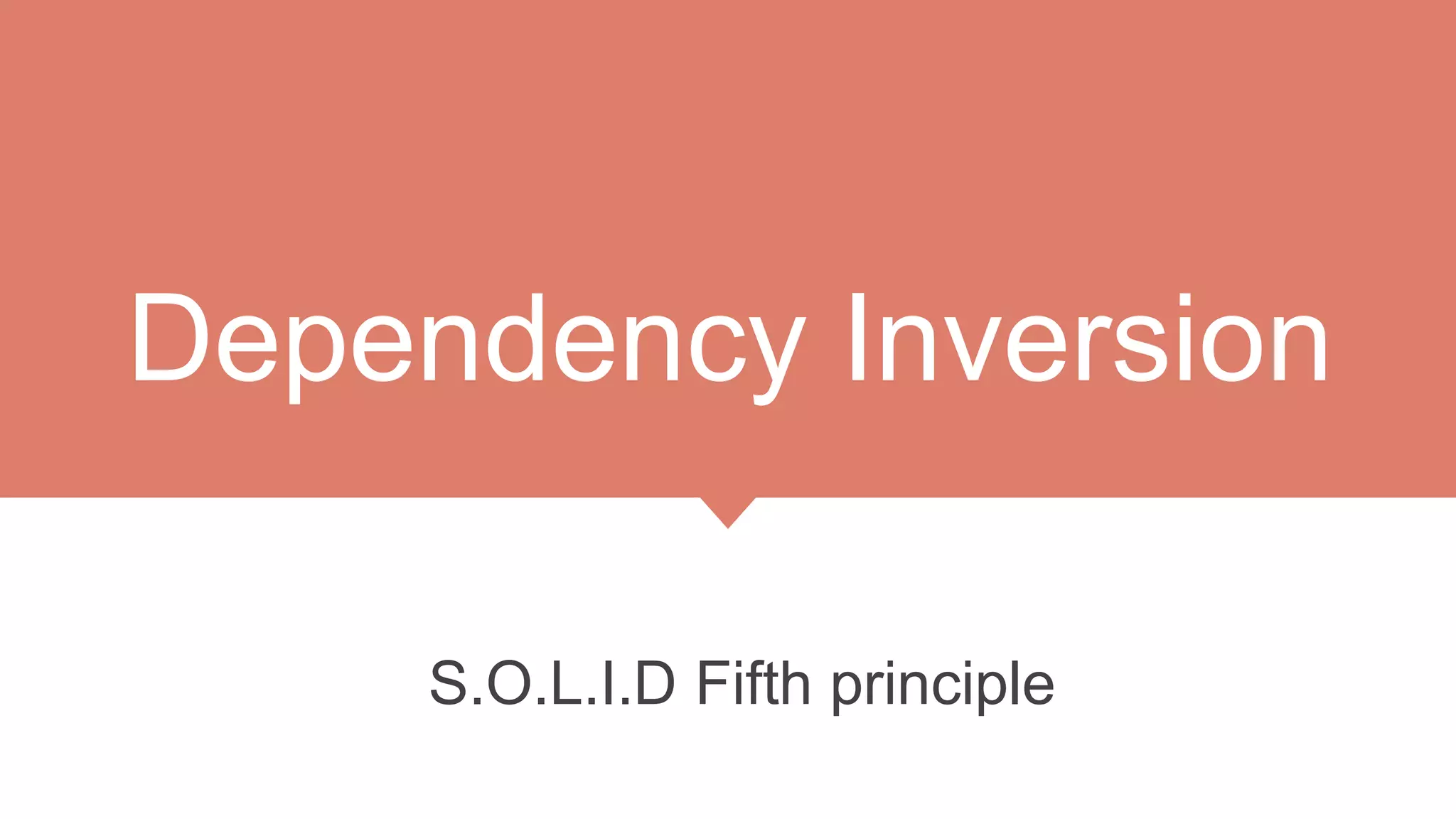 Dependency Inversion SOLID Principle Explained | PPT