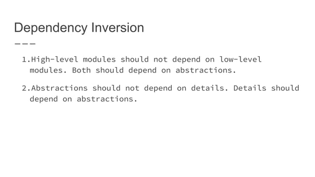 Dependency inversion | PPTX | Programming Languages | Computing