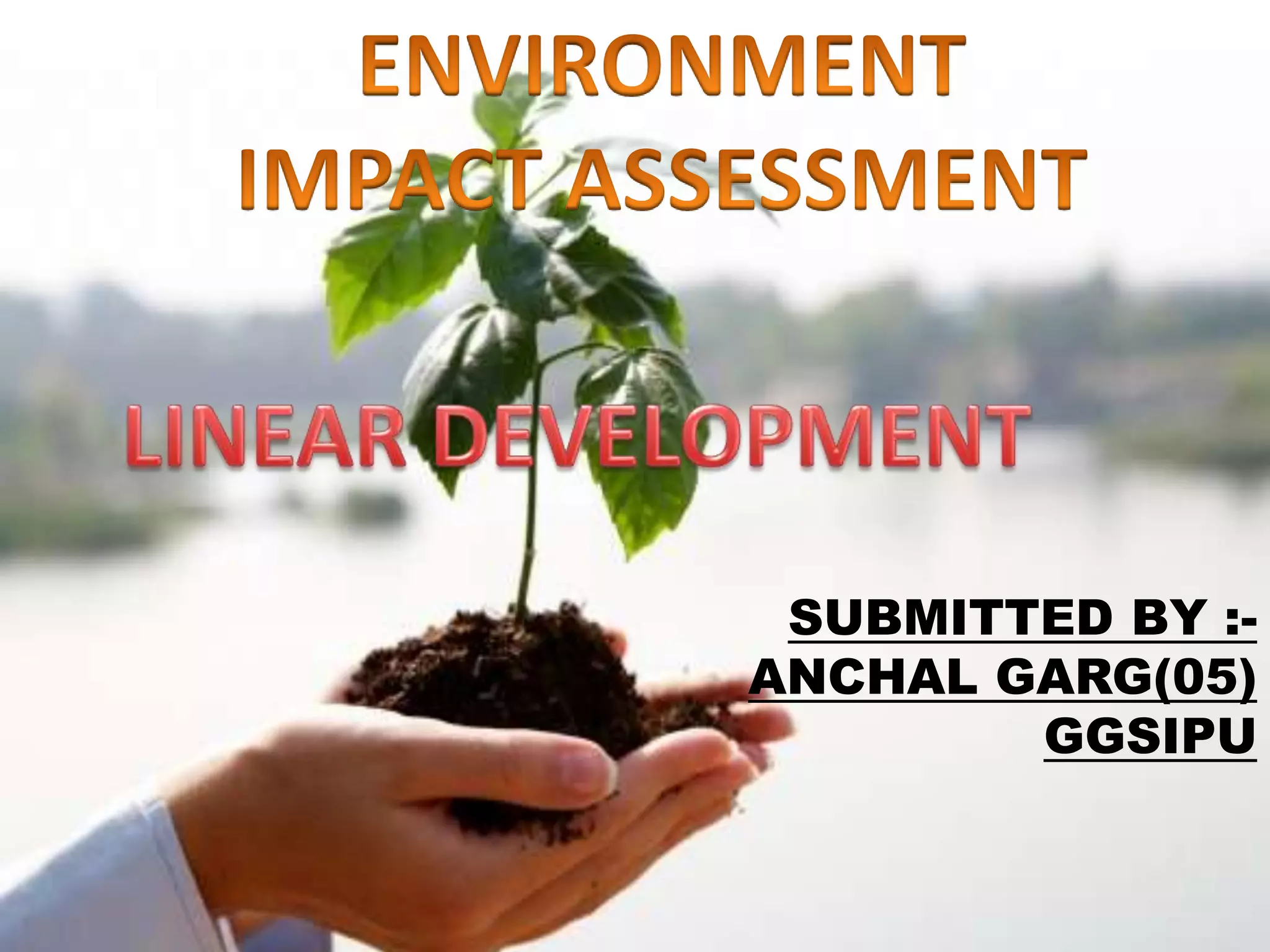 EIA for development projects | PPTX