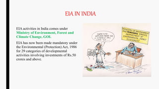 ENVIRONMENTAL IMPACT ASSESSMENT - EIA | PPTX
