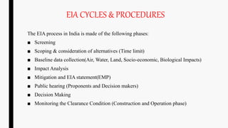 ENVIRONMENTAL IMPACT ASSESSMENT - EIA | PPTX