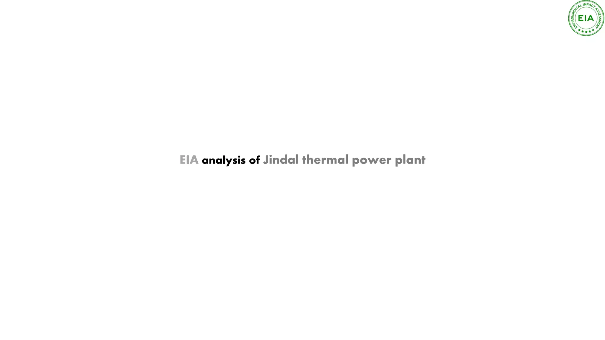 EIA ANALYSIS OF JINDAL THERMAL POWER PLANT | PDF