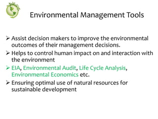 Environment management Tools : EIA & Environmetal Audit | PPT